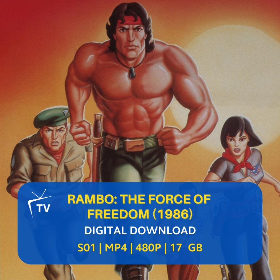 Rambo: The Force of Freedom 1986 | 80s Cartoon | Digital Download ...